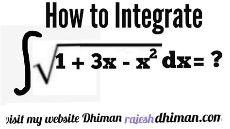 How To Integrate Square Root Of A Quadratic Polynomial Integrating