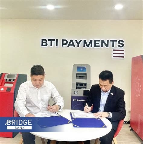 ធនាគារ Bridge និងក្រុមហ៊ុន Bti ចុះហត្ថលេខាដើម្បីពង្រឹងសុវត្ថិភាពការប្រើប្រាស់ម៉ាស៊ីន អេធីអឹម