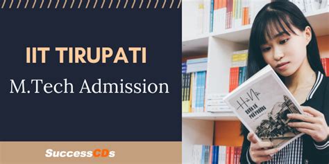 Iit Tirupati Mtech Admission 2021 Dates Application Form