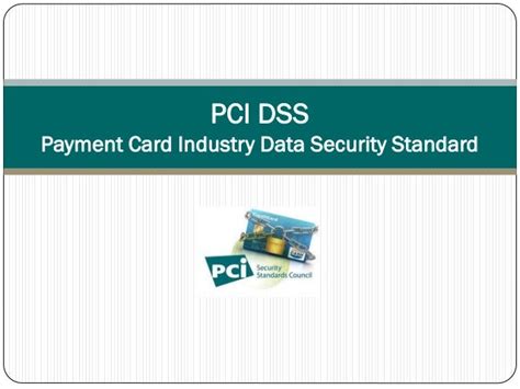 pci dss payment card industry data security standard