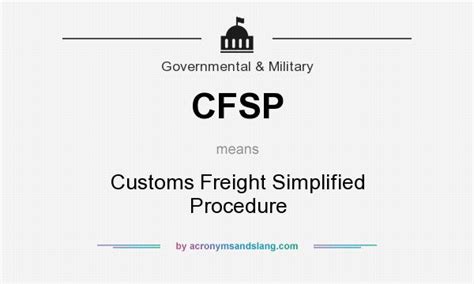 Cfsp Customs Freight Simplified Procedure In Government And Military By