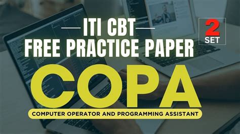Computer Operator And Programming Assistant Copa Cbt Paper Free