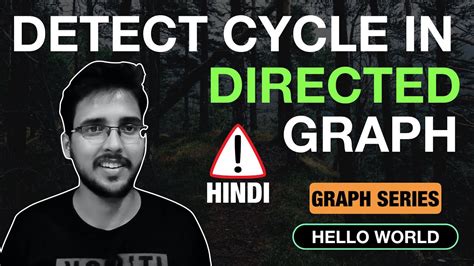 detect cycle in a directed graph dfs algorithm hello world graph