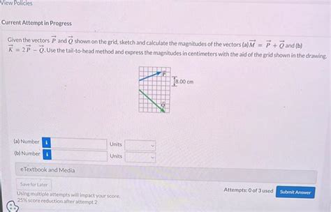 Solved Given The Vectors P And Q Shown On The Grid Sketch
