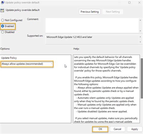 Ensure Update Policy Override Default Is Set To Enabled Always Allow Updates Recommended