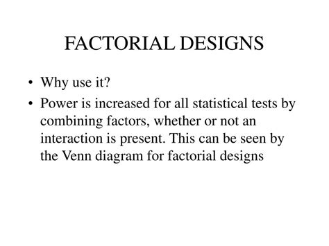 PPT FACTORIAL DESIGNS PowerPoint Presentation Free Download ID 6797263
