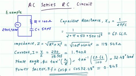 Ac Series Rc Circuit Impedance Current Phase Angle And Power Factor