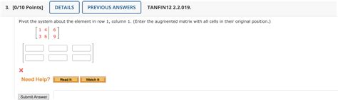 Solved Pivot The System About The Element In Row 1 Column