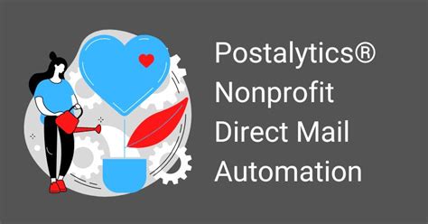 Automated Direct Mail And Self Funded Postage For Nonprofits
