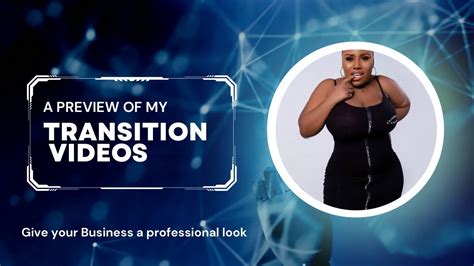 Preview Of My Transition Videos YouTube