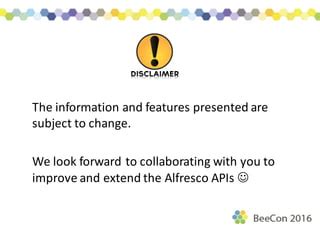 Alfresco REST API Of The Future Is Closer Than You Think PPT