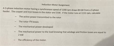 Solved Induction Motor Assignment A Phase Induction Motor Chegg