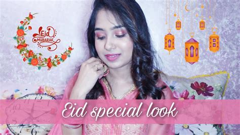 Eid Special Makeup Look Eid Mubarak Affordable Makeup Lockdown