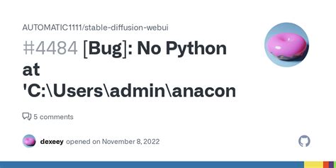 Bug No Python At C Users Admin Anaconda3 Python Exe Issue 4484