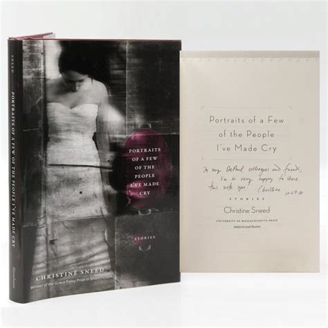 Portraits Of A Few People Ive Made Cry By Sneed Christine Cloth Fine In Fine Dj 154 1 Pp