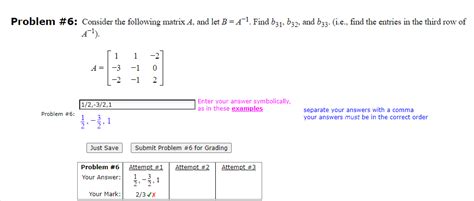 Solved Problem 6 Consider The Following Matrix A And Chegg Com