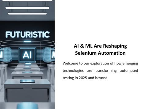 Ai And Ml Are Reshaping Selenium Automation Cp Sat Certified