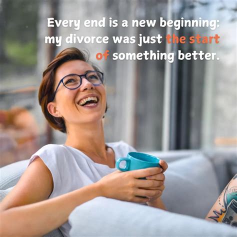 Epic Divorce Quotes Divorce Quotes Best Quotes For A New Chapter In