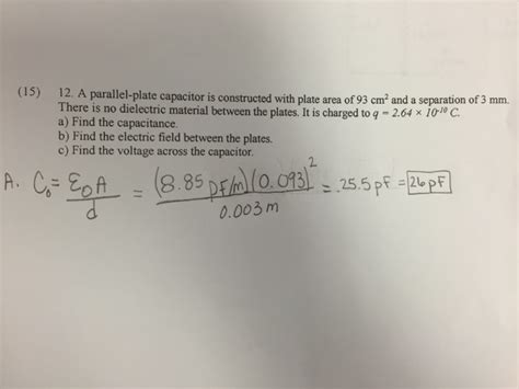 Solved 15 1 2 A Parallel Plate Capacitor Is Constructed