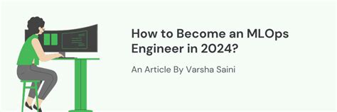 How To Become An Mlops Engineer In 2024 Varsha Saini