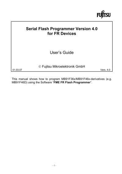 Serial Flash Programmer Version For FR Devices User S Guide