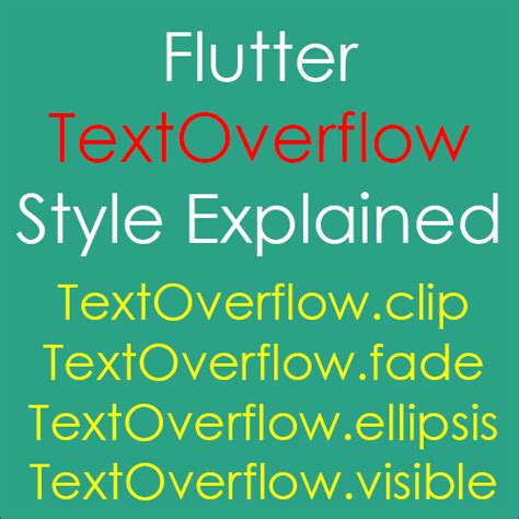 Flutter Textoverflow Style Explained With Example