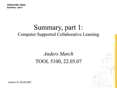 Ppt Summary Part 1 Computer Supported Collaborative Learning Powerpoint Presentation Id