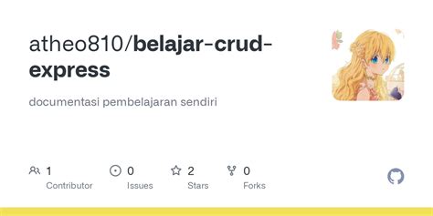 Github Atheo810belajar Crud Express Documentasi Pembelajaran Sendiri