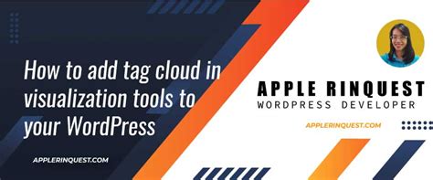 how to add tag cloud in visualization tools to your wordpress apple rinquest wordpress and php