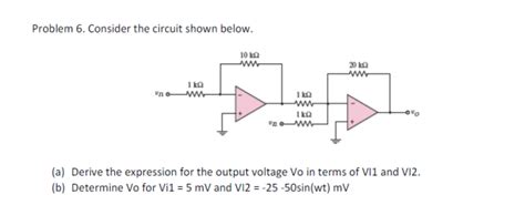 Solved Consider The Circuit Shown Below Derive The