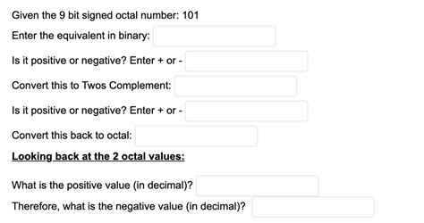 Solved Given The 9 Bit Signed Octal Number 101 Enter The