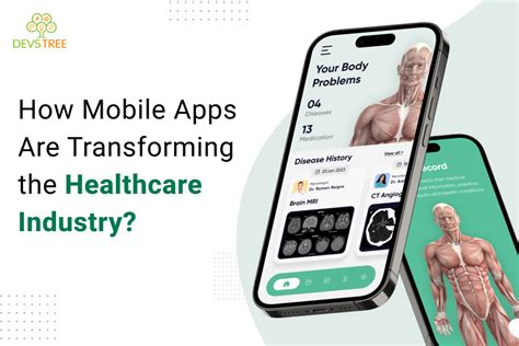 how mobile apps are transforming the healthcare industry devstree