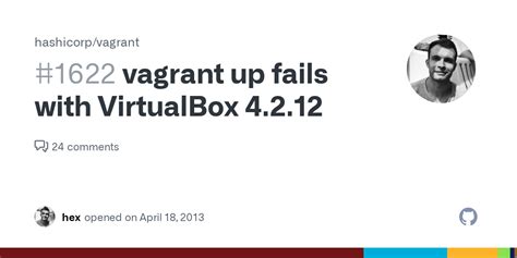 Vagrant Up Fails With VirtualBox Issue Hashicorp Vagrant GitHub