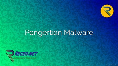 Pengertian Malware