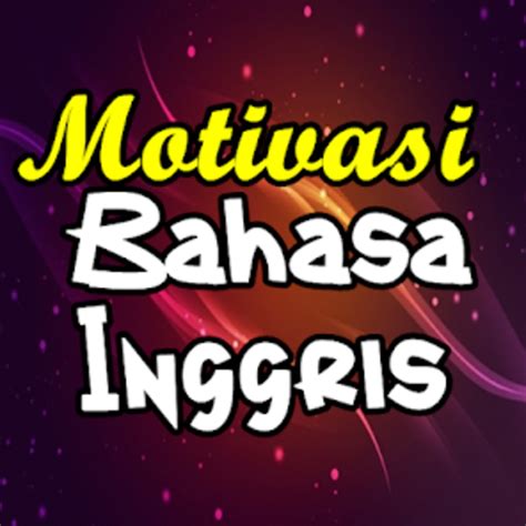 Kata Semangat Bahasa Inggris For Android Download