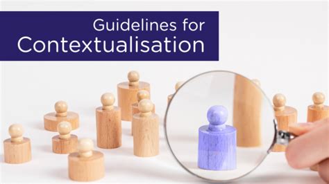 What Are The Guidelines Or Rules For Contextualisation Accellier Education