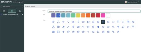 How To Create A Favorites Filter In Servicenow The Snowball
