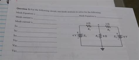 solved a 이 question 2 for the following circuit use