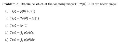 Solved Problem 3 Determine Which Of The Following Maps