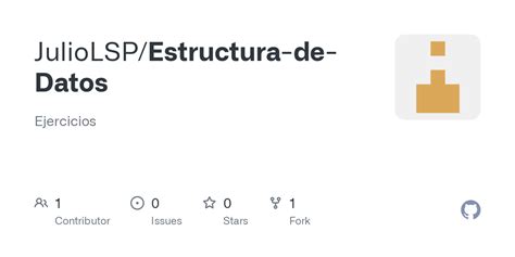 Github Juliolsp Estructura De Datos Ejercicios