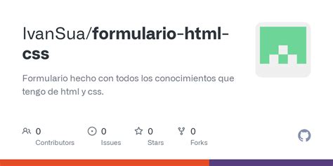 GitHub IvanSua Formulario Html Css Formulario Hecho Con Todos Los