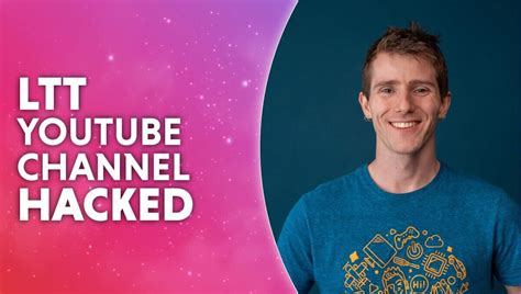 LTT YouTube Channel Hacked Linus Makes Video In Response WePC