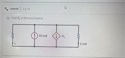 Solved A Find Ix In The Circuit Below Chegg Com