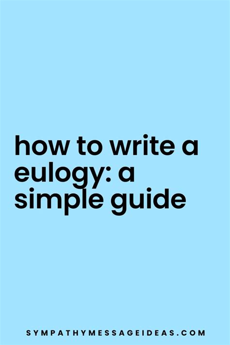 Best 12 How To Write A Eulogy The Ultimate Guide With Eulogy Examples Artofit