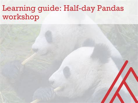 Learning Guide Introduction To Pandas Half Day Workshop By George Mount Medium