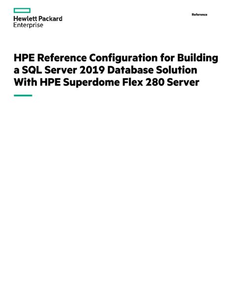 Hpe Reference Configuration For Building A Sql Server 2019 Database