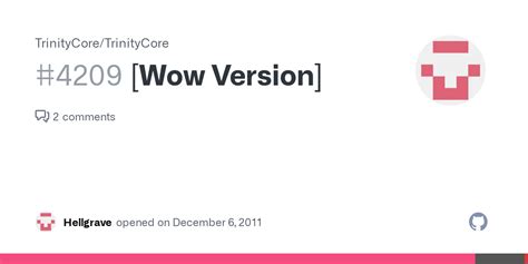 Wow Version · Issue 4209 · Trinitycoretrinitycore · Github