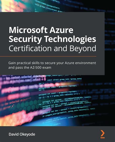 Microsoft Azure Security Technologies Certification And Beyond Expert