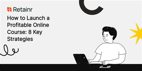 How To Launch A Profitable Online Course Key Strategies