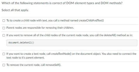 Solved Which Of The Following Statements Is Correct Of Dom